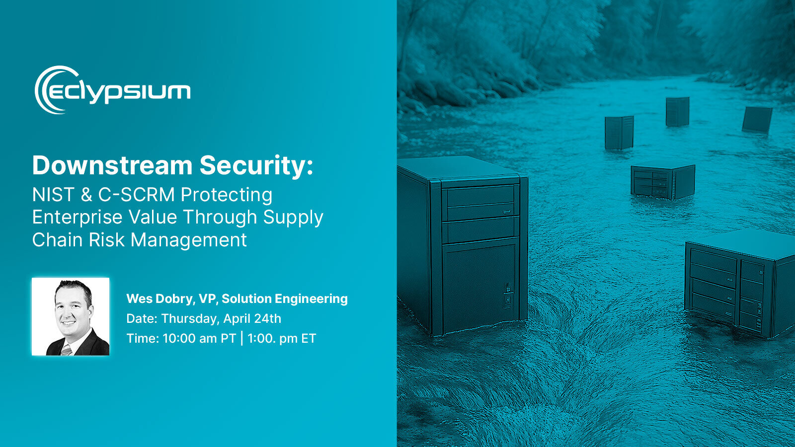 Downstream Security: NIST & C-SCRM